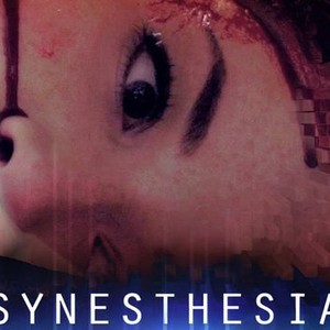 Synesthesia - Rotten Tomatoes