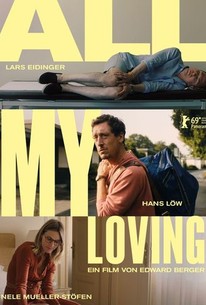 All My Loving (2019) | Rotten Tomatoes