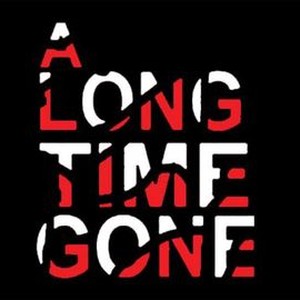 A Long Time Gone - Rotten Tomatoes