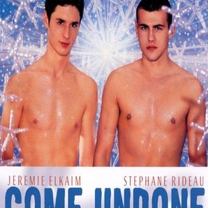 Come Undone - Rotten Tomatoes