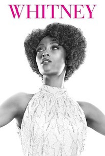 Whitney (2015) | Rotten Tomatoes