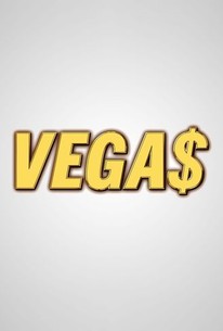 Vega$: Season 1 | Rotten Tomatoes