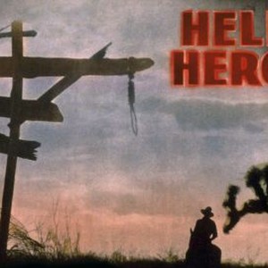 Hell's Heroes - Rotten Tomatoes