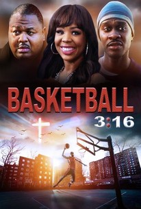 Basketball 3:16 | Rotten Tomatoes