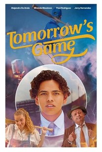 Tomorrow's Game | Rotten Tomatoes