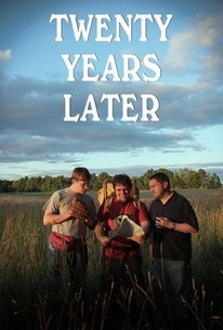 Twenty Years Later | Rotten Tomatoes