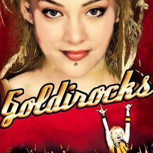 Goldirocks - Rotten Tomatoes