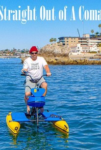 Straight Out of a Coma | Rotten Tomatoes