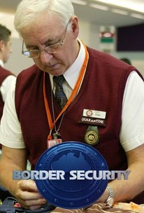 Border Security: Season 13 | Rotten Tomatoes