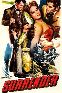 Surrender (1950) | Rotten Tomatoes