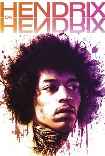 Hendrix on Hendrix | Rotten Tomatoes
