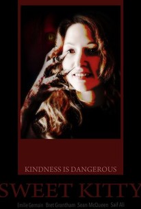 Sweet Kitty | Rotten Tomatoes