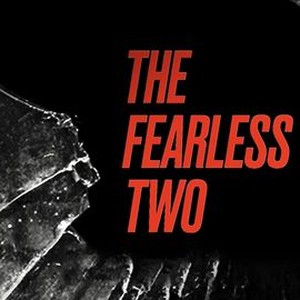 The Fearless Two - Rotten Tomatoes