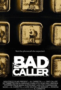 Bad Caller | Rotten Tomatoes
