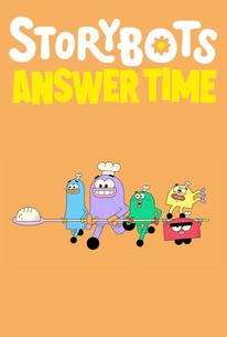 StoryBots: Answer Time - Rotten Tomatoes