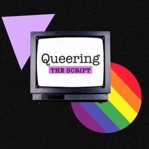 Queering the Script - Rotten Tomatoes