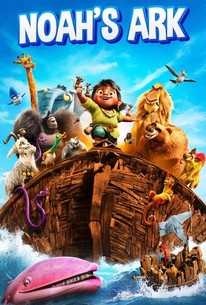 Noah's Ark (2024) | Rotten Tomatoes