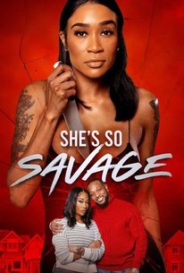 She's So Savage | Rotten Tomatoes