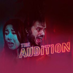 The Audition - Rotten Tomatoes