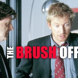 The Brush-Off - Rotten Tomatoes