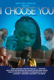 I Choose You | Rotten Tomatoes