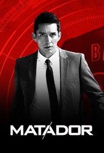 Matador: Season 1 | Rotten Tomatoes