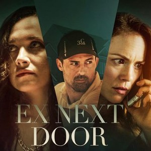 Ex Next Door - Rotten Tomatoes
