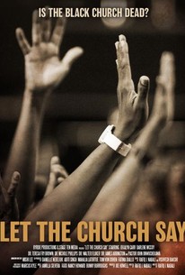Let the Church Say | Rotten Tomatoes