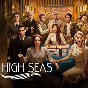 High Seas - Rotten Tomatoes