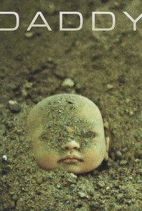 Daddy (2023) | Rotten Tomatoes