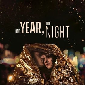 One Year, One Night - Rotten Tomatoes