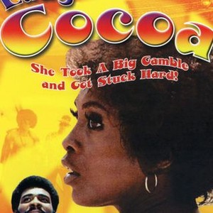 Lady Cocoa - Rotten Tomatoes