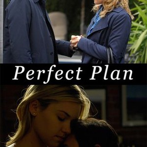 Perfect Plan - Rotten Tomatoes