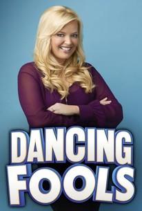 Dancing Fools - Rotten Tomatoes