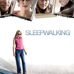 Sleepwalking - Rotten Tomatoes