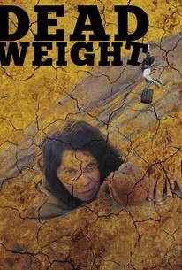 Dead Weight (2019) | Rotten Tomatoes