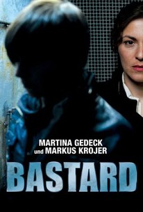 Bastard | Rotten Tomatoes
