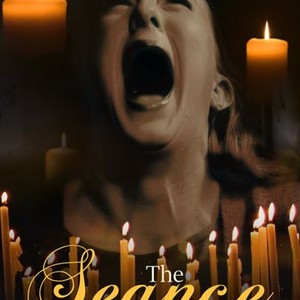 The Seance - Rotten Tomatoes