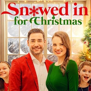 Snowed in for Christmas - Rotten Tomatoes