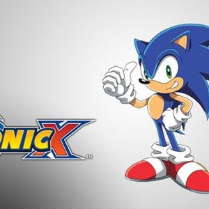 Sonic X: Season 2, Episode 20 - Rotten Tomatoes