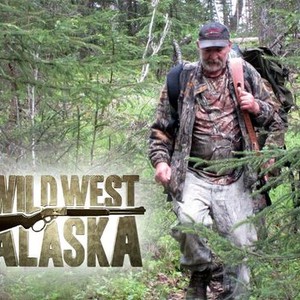 Wild West Alaska - Rotten Tomatoes