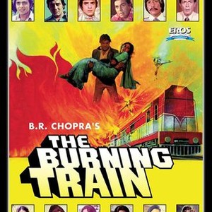 The Burning Train - Rotten Tomatoes