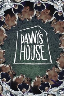 Danny's House: Season 1 | Rotten Tomatoes