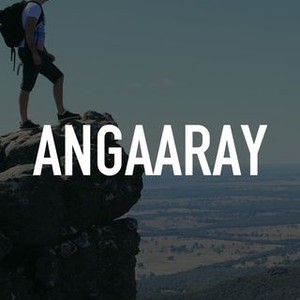 Angaaray - Rotten Tomatoes