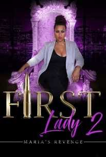 First Lady II: Maria's Revenge | Rotten Tomatoes