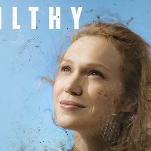 Filthy - Rotten Tomatoes