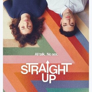 Straight Up - Rotten Tomatoes
