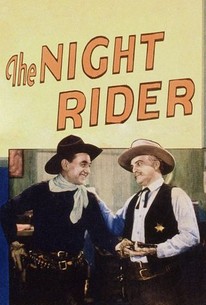 The Night Rider (1932) | Rotten Tomatoes