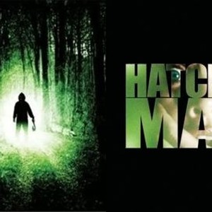 Hatchetman - Rotten Tomatoes