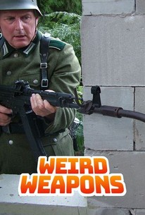 Weird Weapons | Rotten Tomatoes